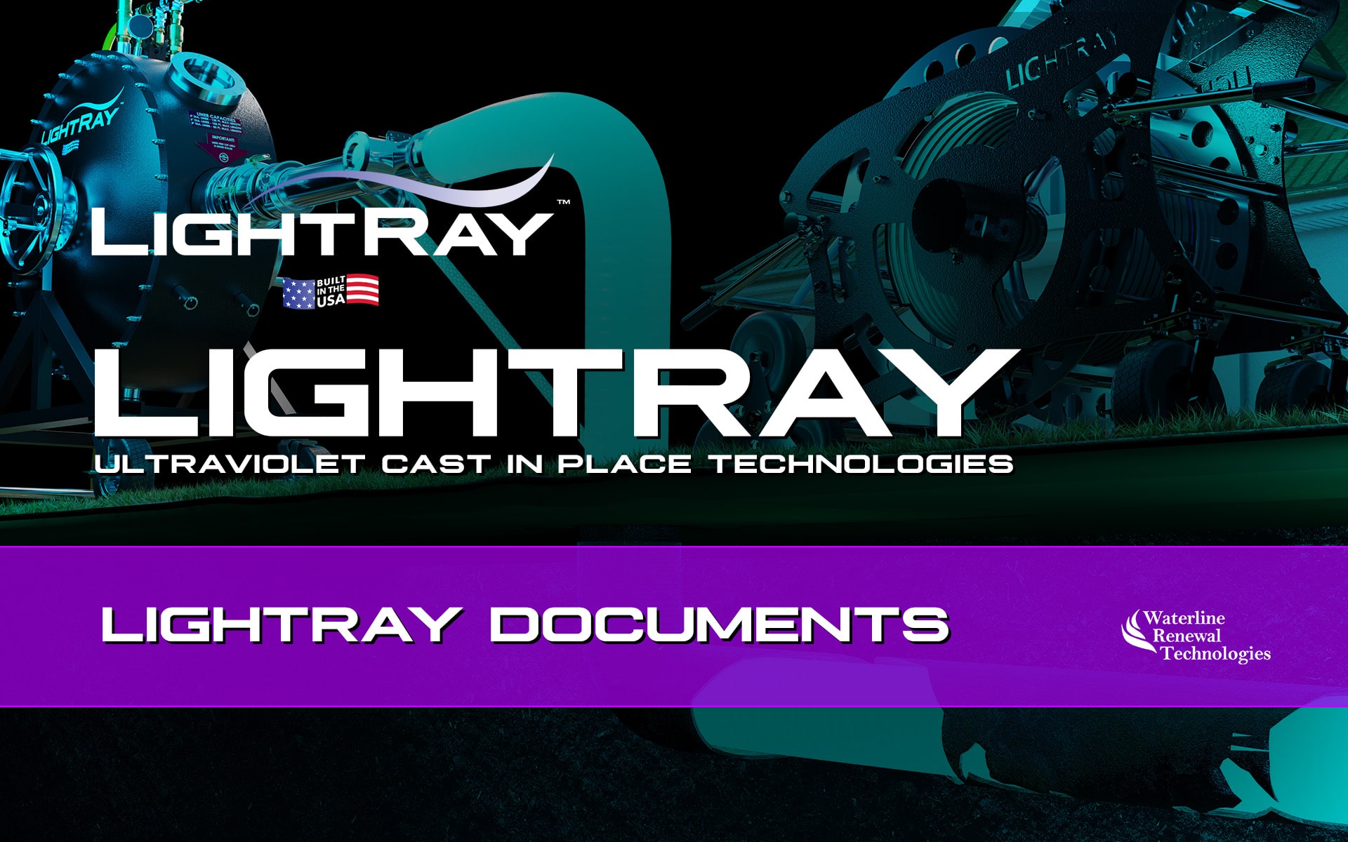 LightRay Documents | Waterline Renewal Technologies